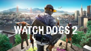 Watch Dogs 2 Free Download PC Game - Game Marvels